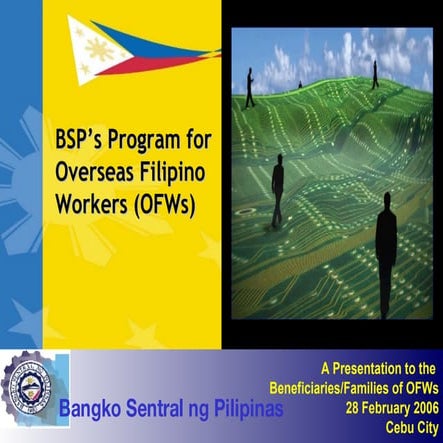 BSP Program for Overseas Filipino Workers (OFWs) | PPT