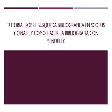 Búsqueda bibliográfica en Scopus y Cinahl. Bibliografía con mendeley ...