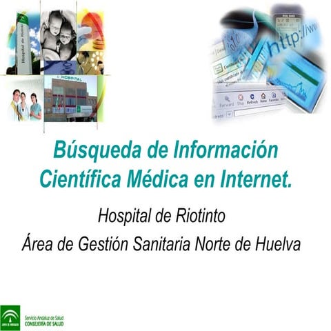 Búsqueda de información científica médica en internet. | PPT
