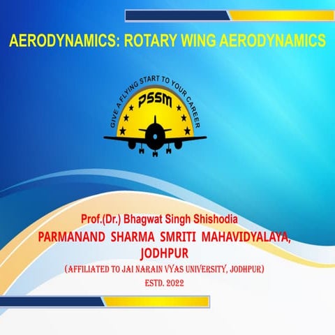 BSS AEROdynamics lecture including helicopter | PPTX