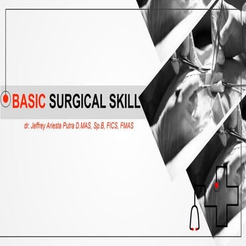 Basic surgical skill for medical student ppt.pptx