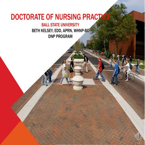 Bsu dnp program [9.11.13] | PPTX