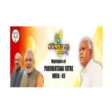 B.S. Yeddyurappa - Parivartana Yatre Highlights - Week-3 | PPTX
