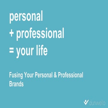 Matt Lauzon - Personal + Professional = Your Life | PPT