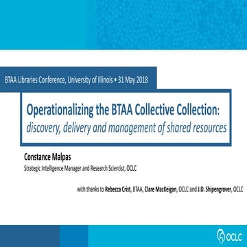 Operationalizing the BTAA Collective Collection: discovery, delivery ...
