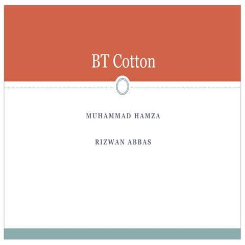 Bt cotton | PPTX