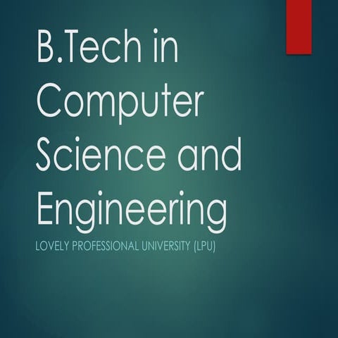 BTech_CSE_LPU_Presentation.pptx......... | PPTX