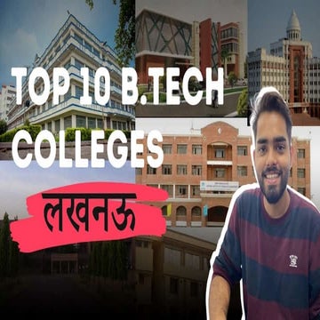 TOP 10 B TECH COLLEGES IN LUCKNOW 2024.pptx
