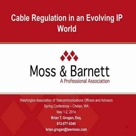 Cable Regulation in an Evolving IP World | PPT