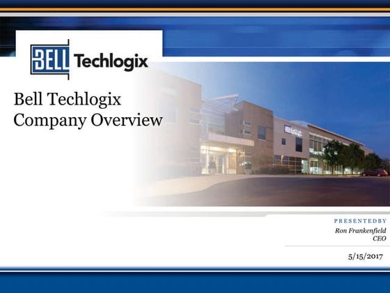 Bell Techlogix presentations