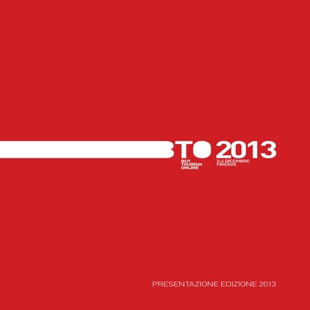 BTO 2013 - Presentazione | PDF | Events