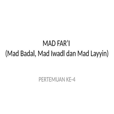 BTQ kls 8 MAD FAR’I (Mad Iwad, Mad Badal dan Mad Layyin).pptx