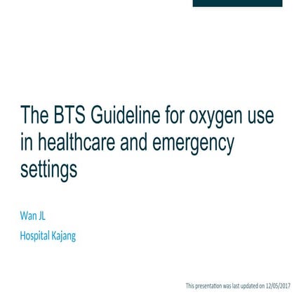 BTS Guideline for O2 use oxygen use .ppt