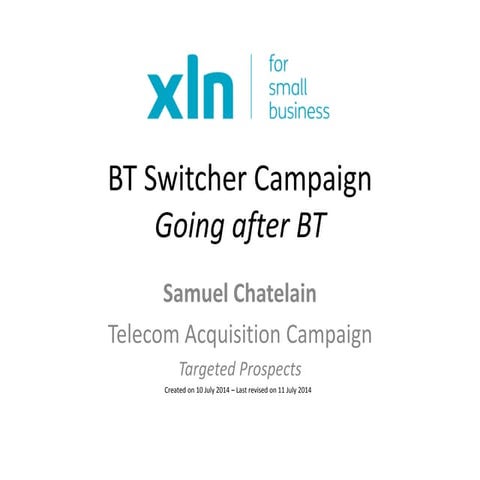 Bt switcher campaign in brief v2 | PPT