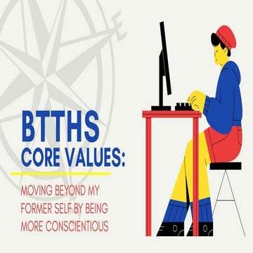 BTTHS Core Values_Moving Beyond My Former Self by Becoming a More ...