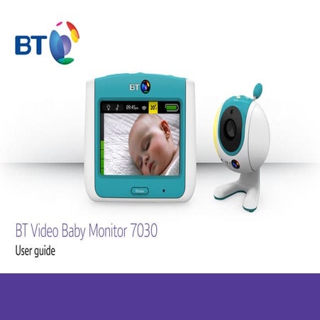 BT Video Baby Monitor 7030 User Guide | PDF
