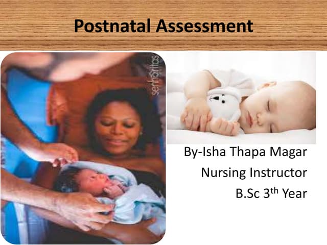 Postnatal Examination | Postnatal Assessment | PPTX