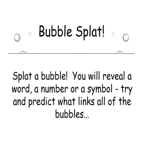 Bubble splat | PPTX