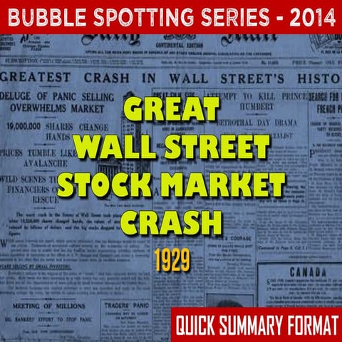 Bubble Spotting - The Great Wall Street Crash of 1929 | PDF