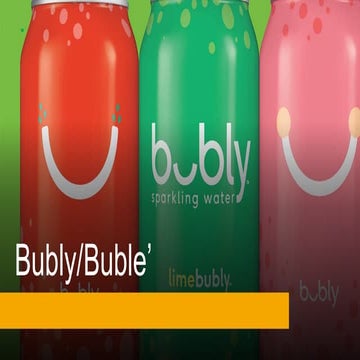 Bubly/Buble | PPTX