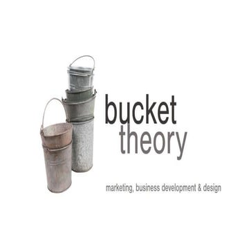 Bucket theory | PPTX