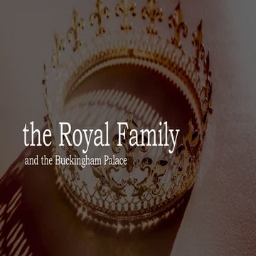 Buckingham Palace and the Royal Family.pptx