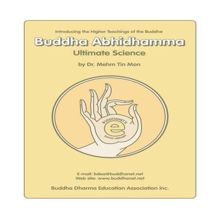 Buddha abhidhamma ultimate science — dr mehn tin mon. | PDF