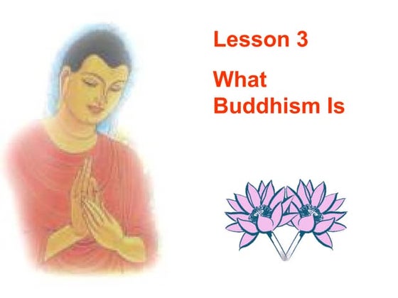 Buddhism powerpoint | PPTX | Buddhism | Religion & Spirituality