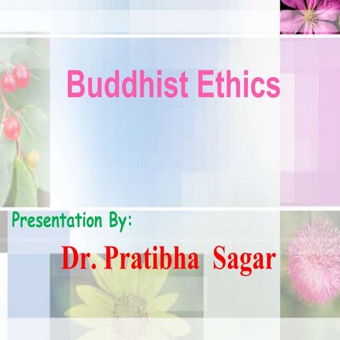 Buddhist-Ethics Part I.ppt