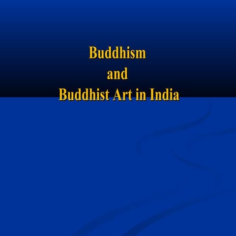 Buddhist art in india 2 | PPT