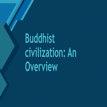 Buddhist_civilization_its starting it's origin and all elements | PPTX