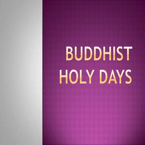 Buddhist holy days | PPT