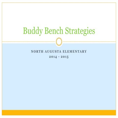 Buddy bench strategies | PPTX