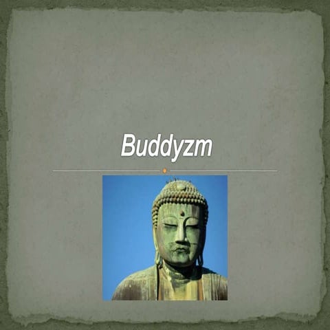 Buddyzm | PPTX