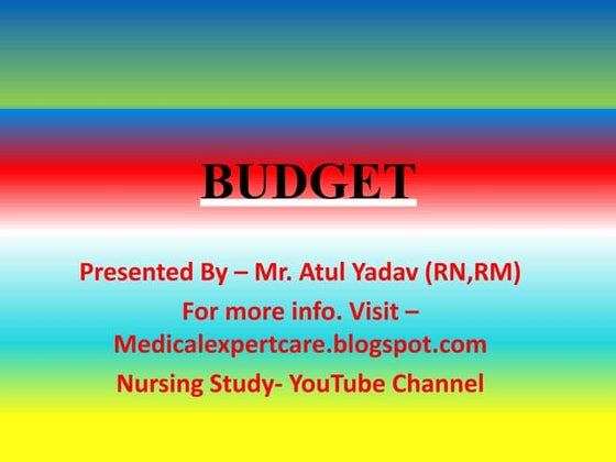 Budgeting in nursing | PPTX