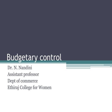 budget & budgetary control-objectives-types.pptx
