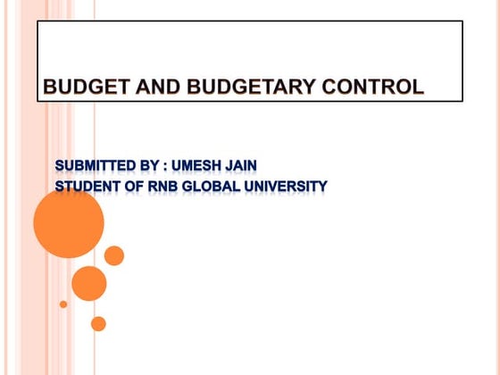 Budget Budgetarycontrol Pptx
