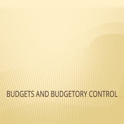 budgetory control types of budget master budget | PPTX