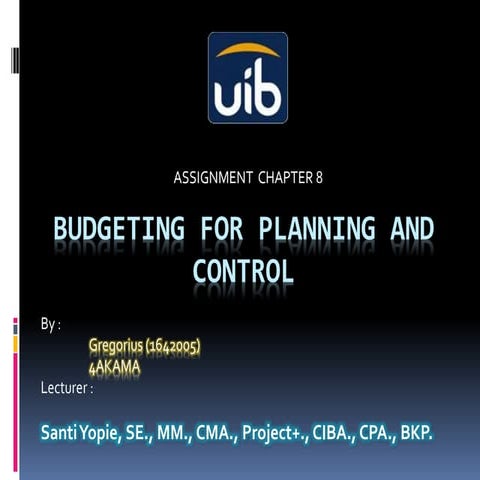 Budgeting For Planning and Control | PPT