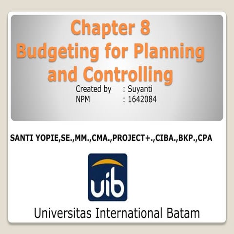 Budgeting for planning and controlling | PPTX