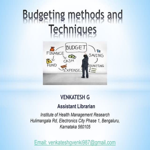 Budgeting methods & Techniques, Different types of budgeting. | PPTX