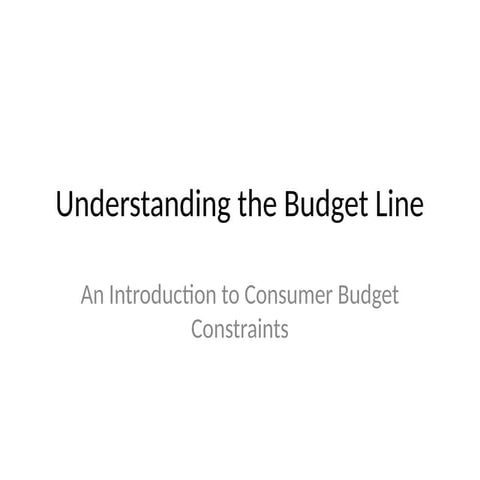 Budget_Line_Presentation (1).pptcddddddx | PPT