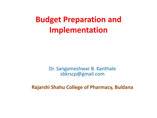 Budget Preparation And Implementation.pptx | Pharmaceutical Industry ...