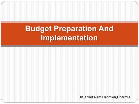Budget Preparation and Implementation.pptx