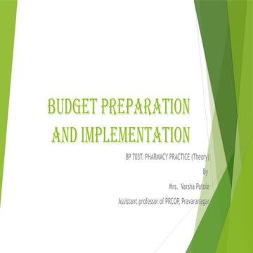 BUDGET PREPARATION AND IMPLEMENTATION B PHARM | PPTX