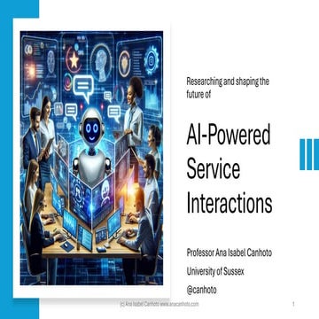 Researching and shaping the future of AI-Powered Service Interactions | PPT
