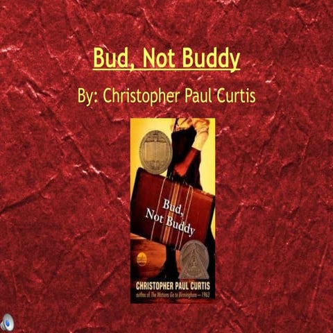 Bud, not buddy | PPT