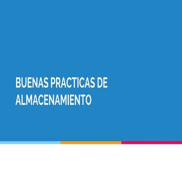 BUENAS PRACTICAS DE ALMACENAMIENTO (BPA).pptx