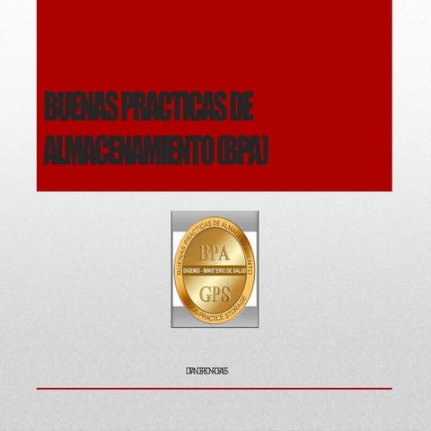 BUENAS PRACTICAS DE ALMACENAMIENTO (BPA).pptx