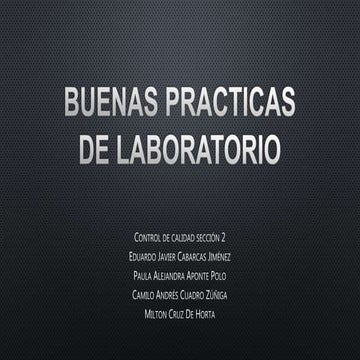 Buenas practicas de laboratorio | PPTX